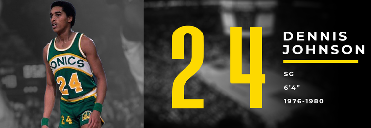 Dennis Johnson — Sonics Forever