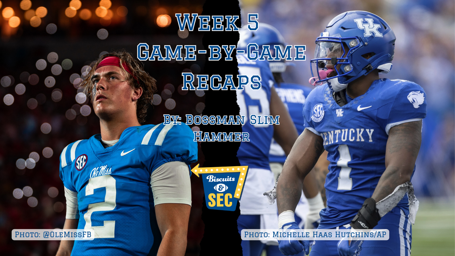 B&S Week 5 game-by-game recaps 2023 — Biscuits & SEC