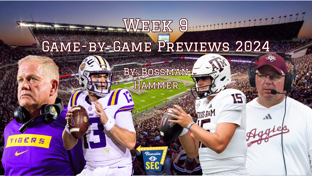Biscuits & SEC Week 9 game-by-game previews 2024 — Biscuits & SEC