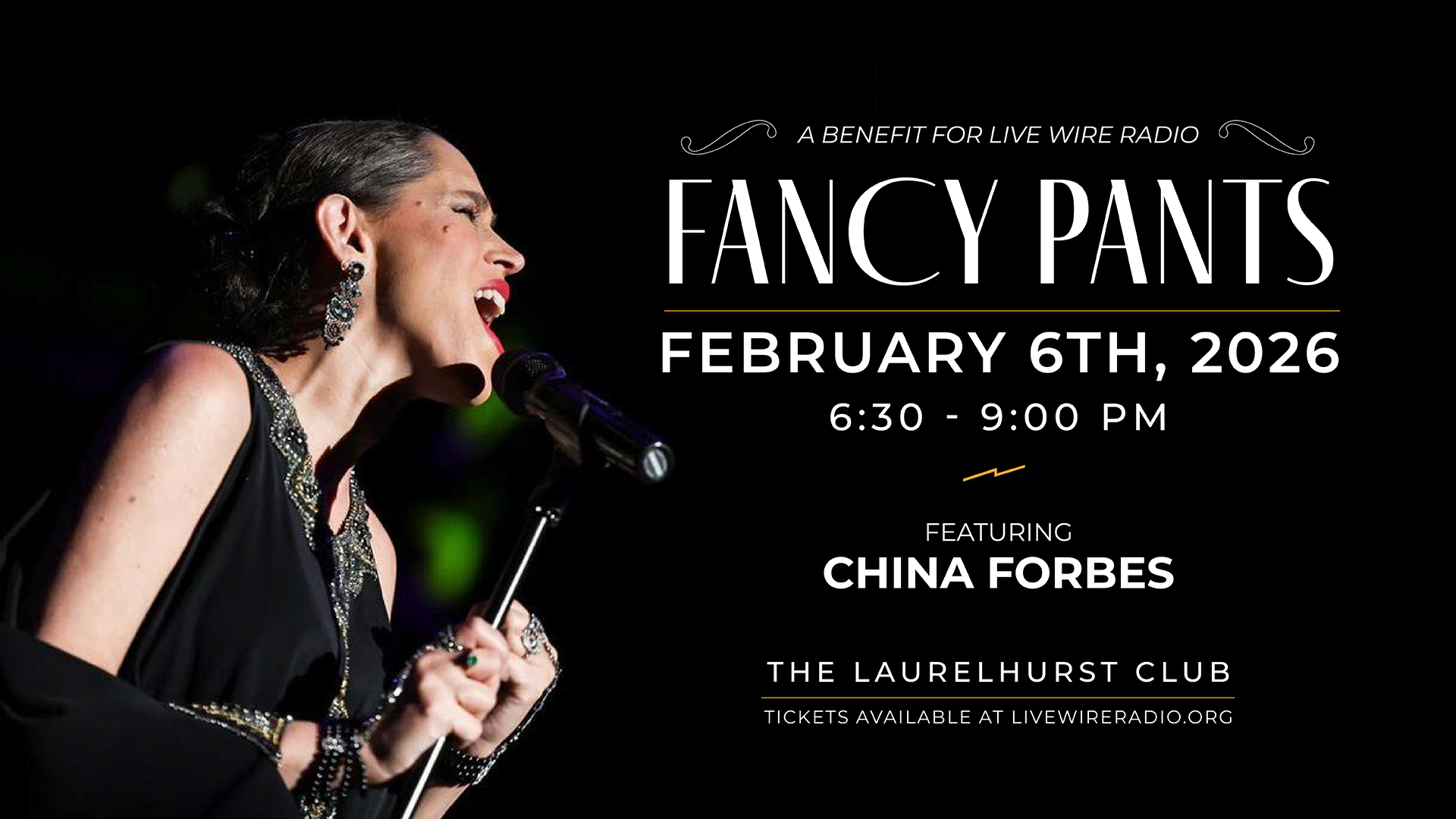 Fancy Pants with China Forbes at The Laurelhurst Club — Live Wire Radio