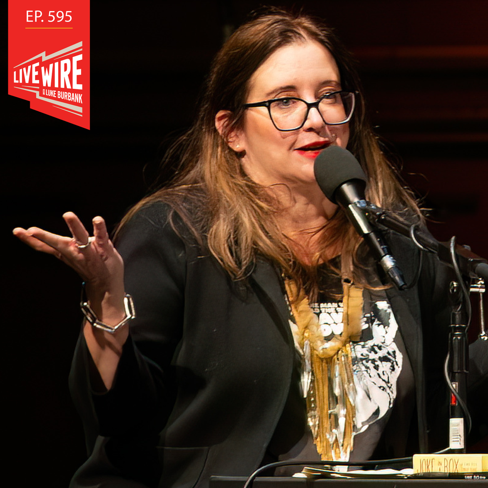 Episode 595 — Live Wire Radio