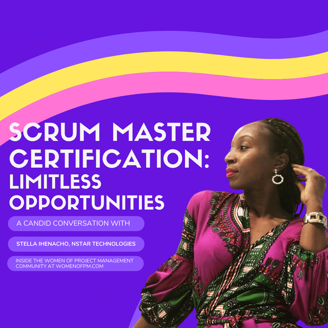 SCRUM Master Certification: Limitless Opportunities — Women Of Project ...