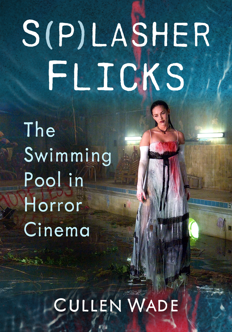 PAPER CUTS: “S(P)LASHER FLICKS” Wets Our Appetite For Unique Analysis ...