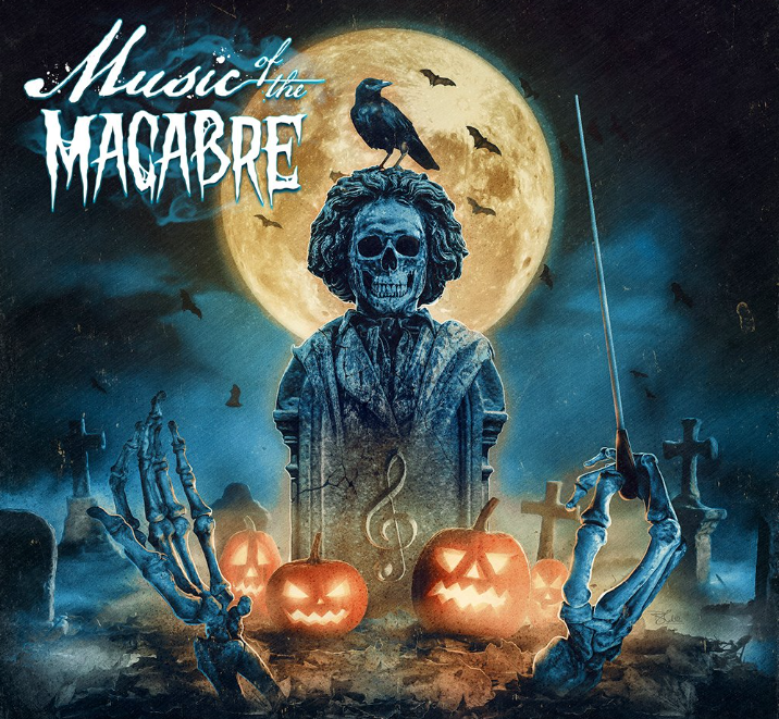 "Music Of The Macabre" Is A Must Have Album This Halloween — Macabre Daily