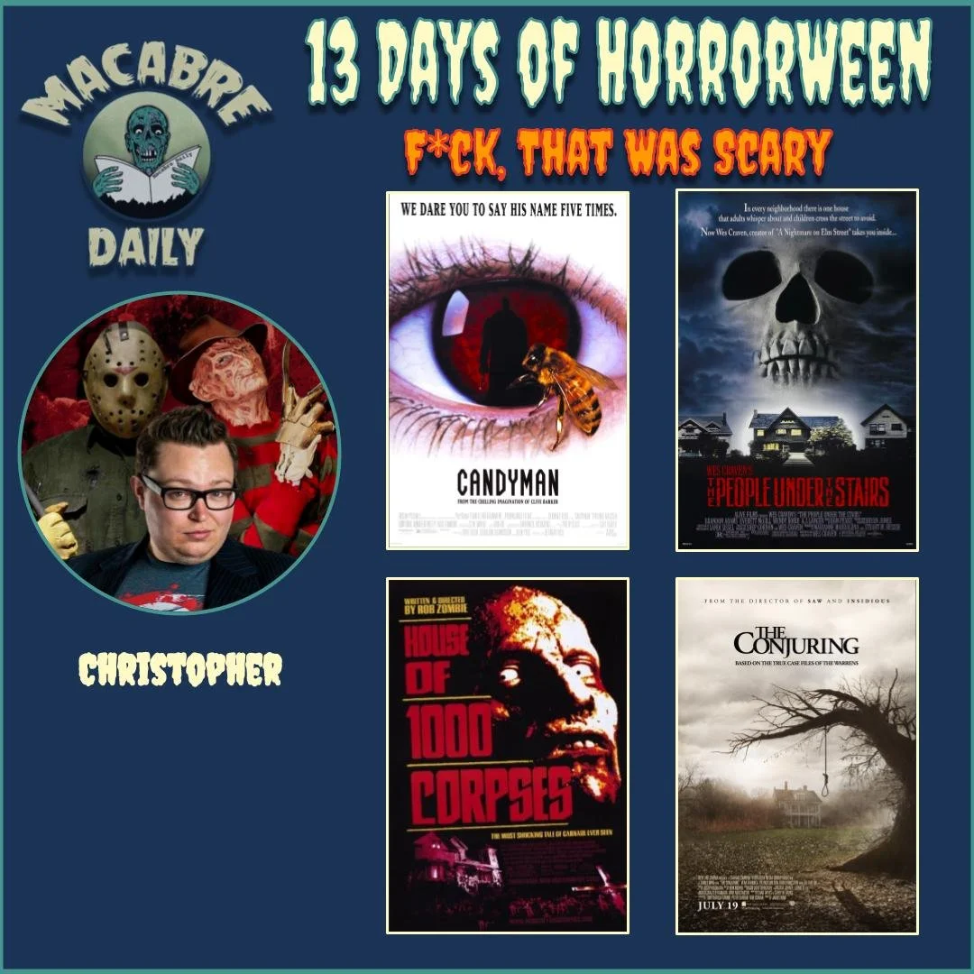 13 DAYS OF HORRORWEEN: F*CK, THAT WAS SCARY — Macabre Daily