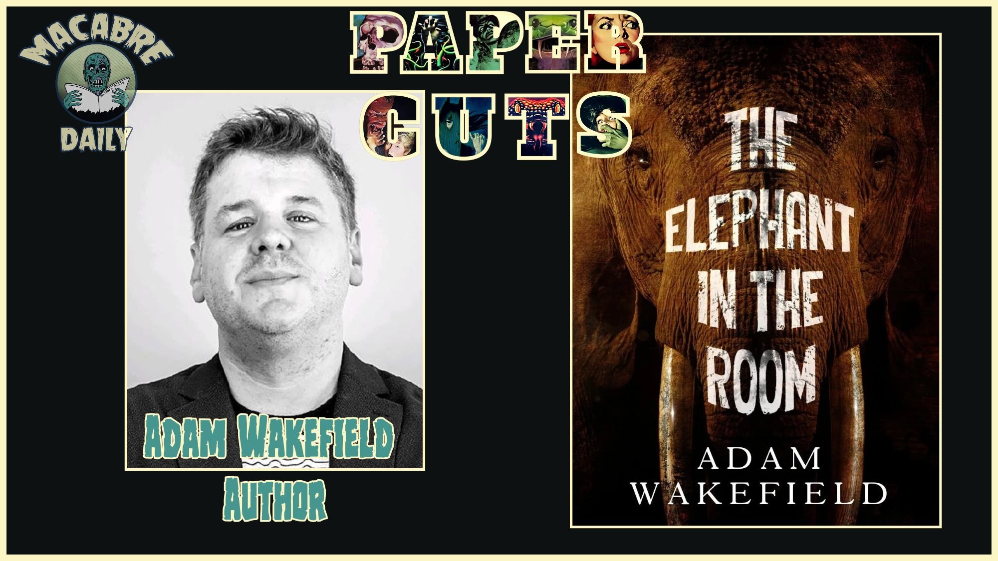 PAPER CUTS: Adam Wakefield Brings Us "THE ELEPHANT IN THE ROOM ...