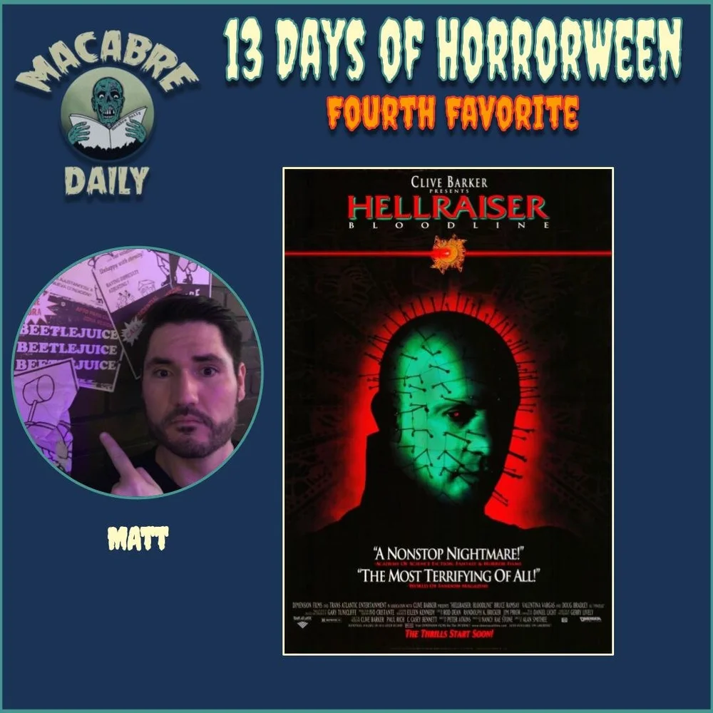 13 DAYS OF HORRORWEEN: FOURTH FAVORITE — Macabre Daily