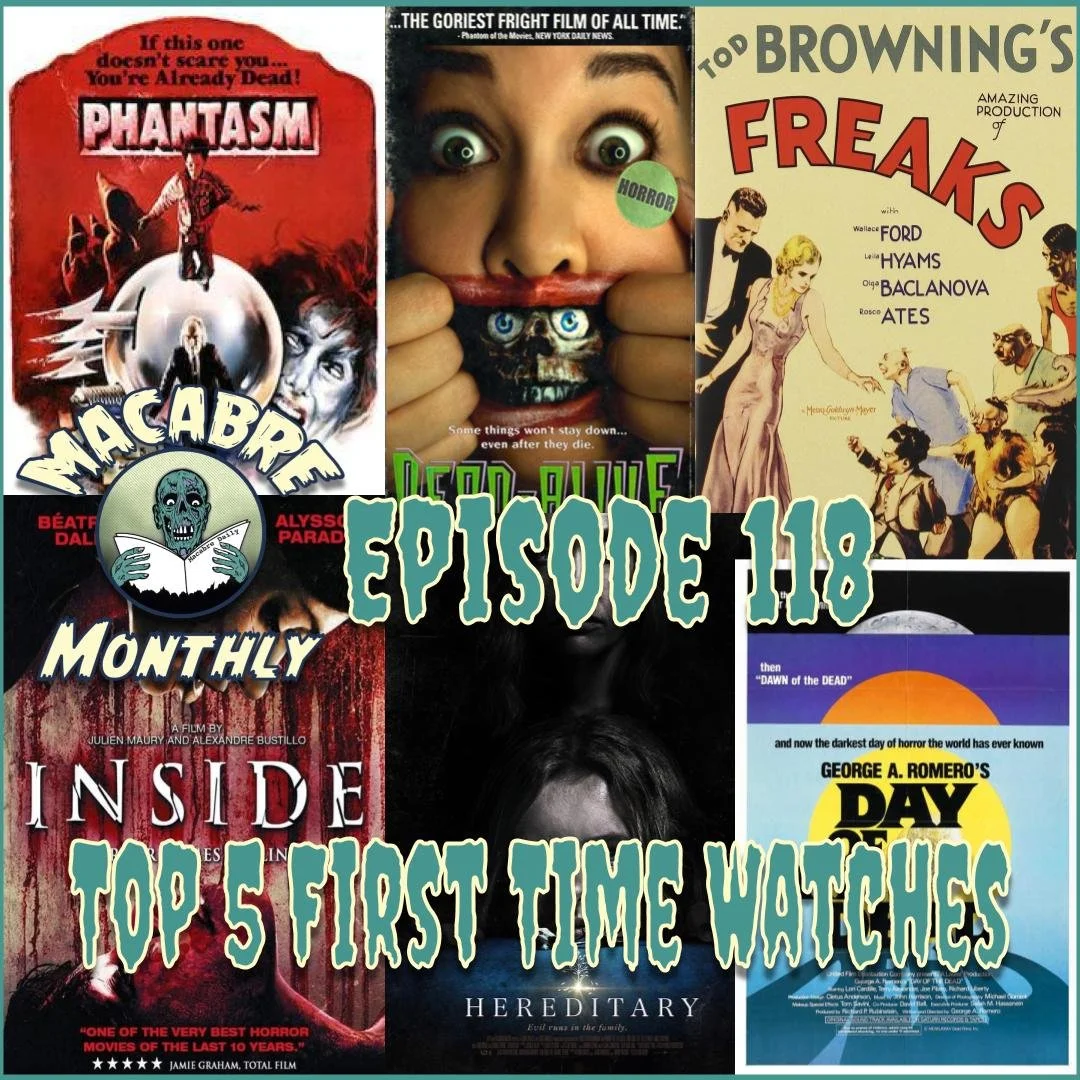 (VIDEO) MACABRE MONTHLY RECALLS THE BEST 'FIRST TIME WATCHES' — Macabre ...