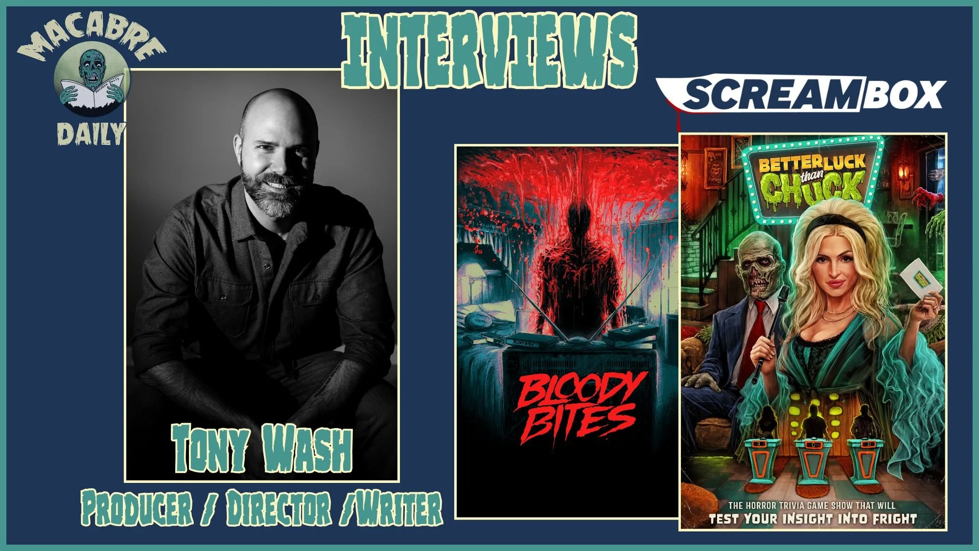 SCREAMBOX Head Programmer, Tony Wash, Brings The Horror Heat This ...