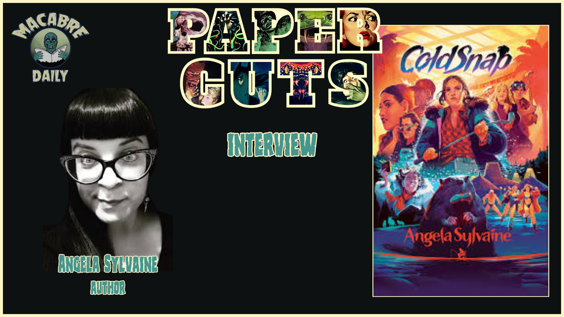 PAPER CUTS: Angela Sylvaine Chills Our Bones With Fright! (INTERVIEW ...