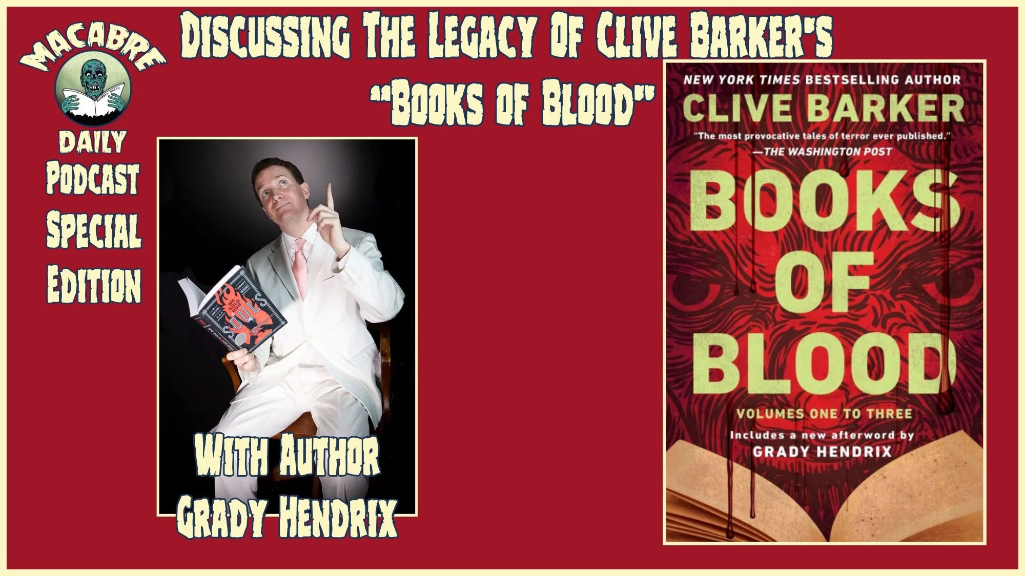 Grady Hendrix Discusses The Lasting Legacy Of Clive Barker's "BOOKS OF ...