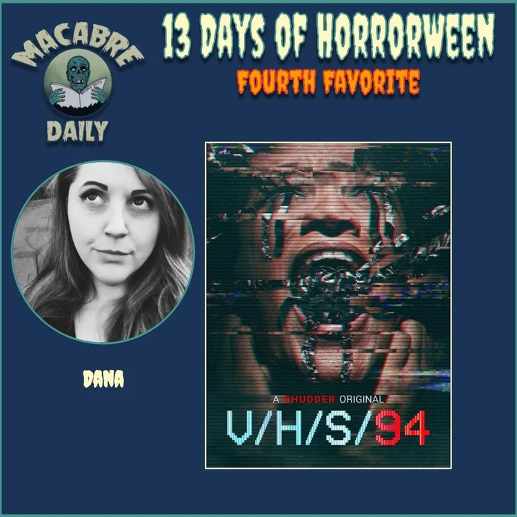 13 DAYS OF HORRORWEEN: FOURTH FAVORITE — Macabre Daily