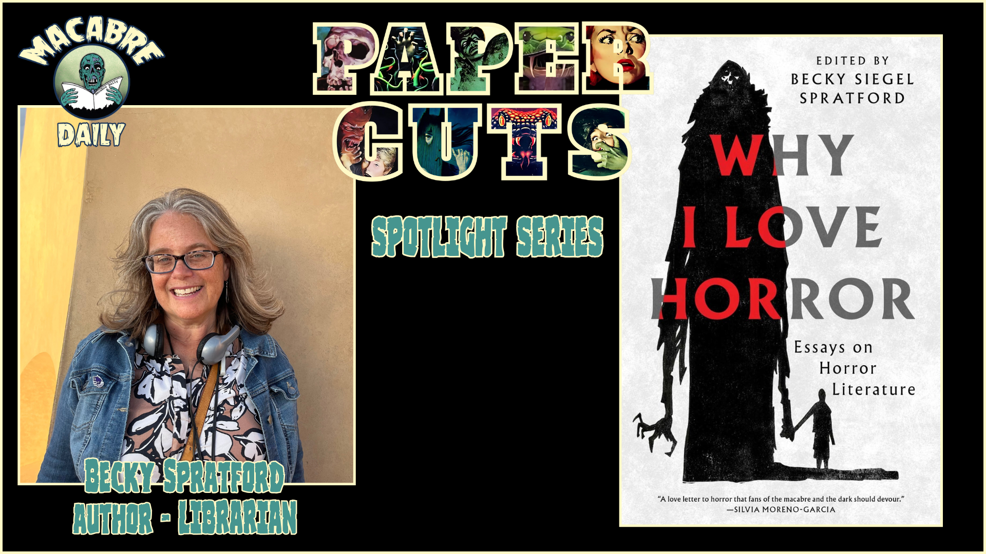 PAPER CUTS - SPOTLIGHT SERIES: Becky Spratford On Why She Loves Horror ...