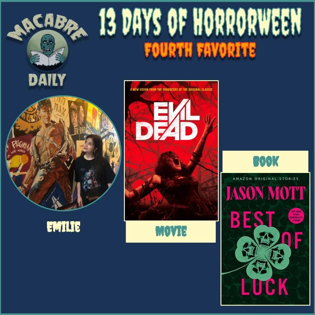 13 DAYS OF HORRORWEEN: FOURTH FAVORITE — Macabre Daily