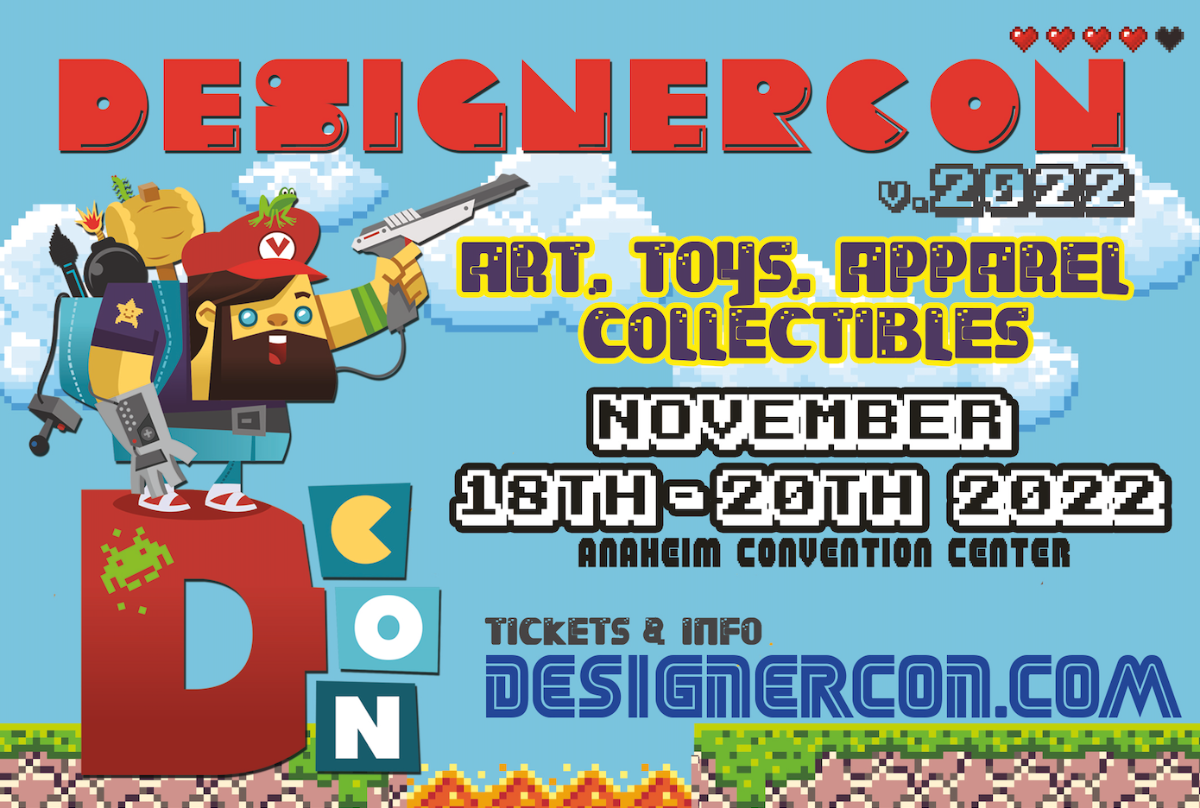 DESIGNERCON 2022 - THE LARGEST CELEBRATION OF ART AND TOYS IN THE ...