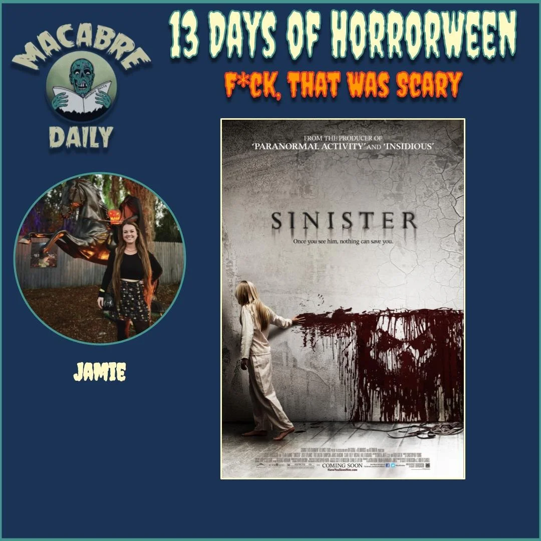 13 DAYS OF HORRORWEEN: F*CK, THAT WAS SCARY — Macabre Daily