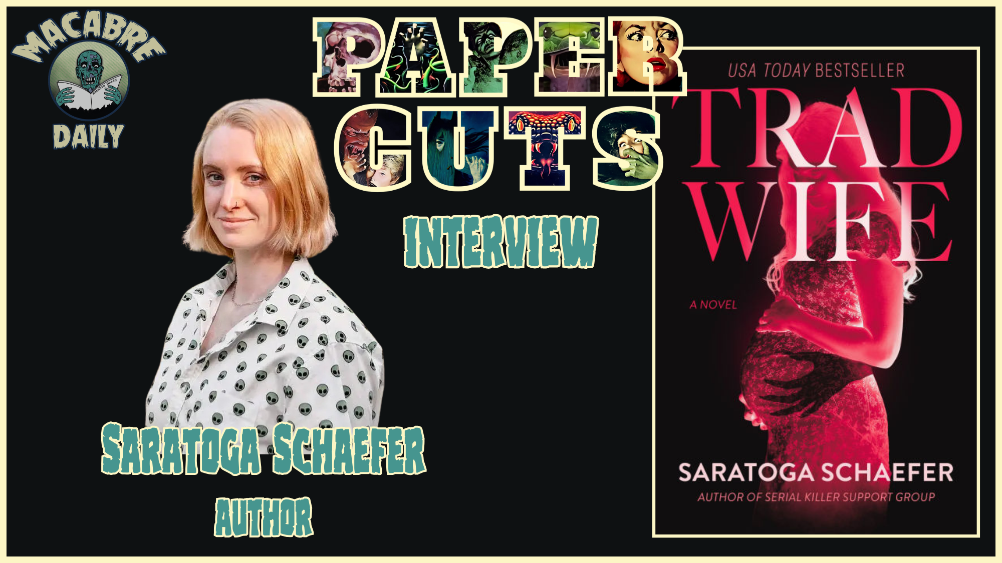 PAPER CUTS: Saratoga Schaefer on "TRAD WIFE" And Homebound Horror ...