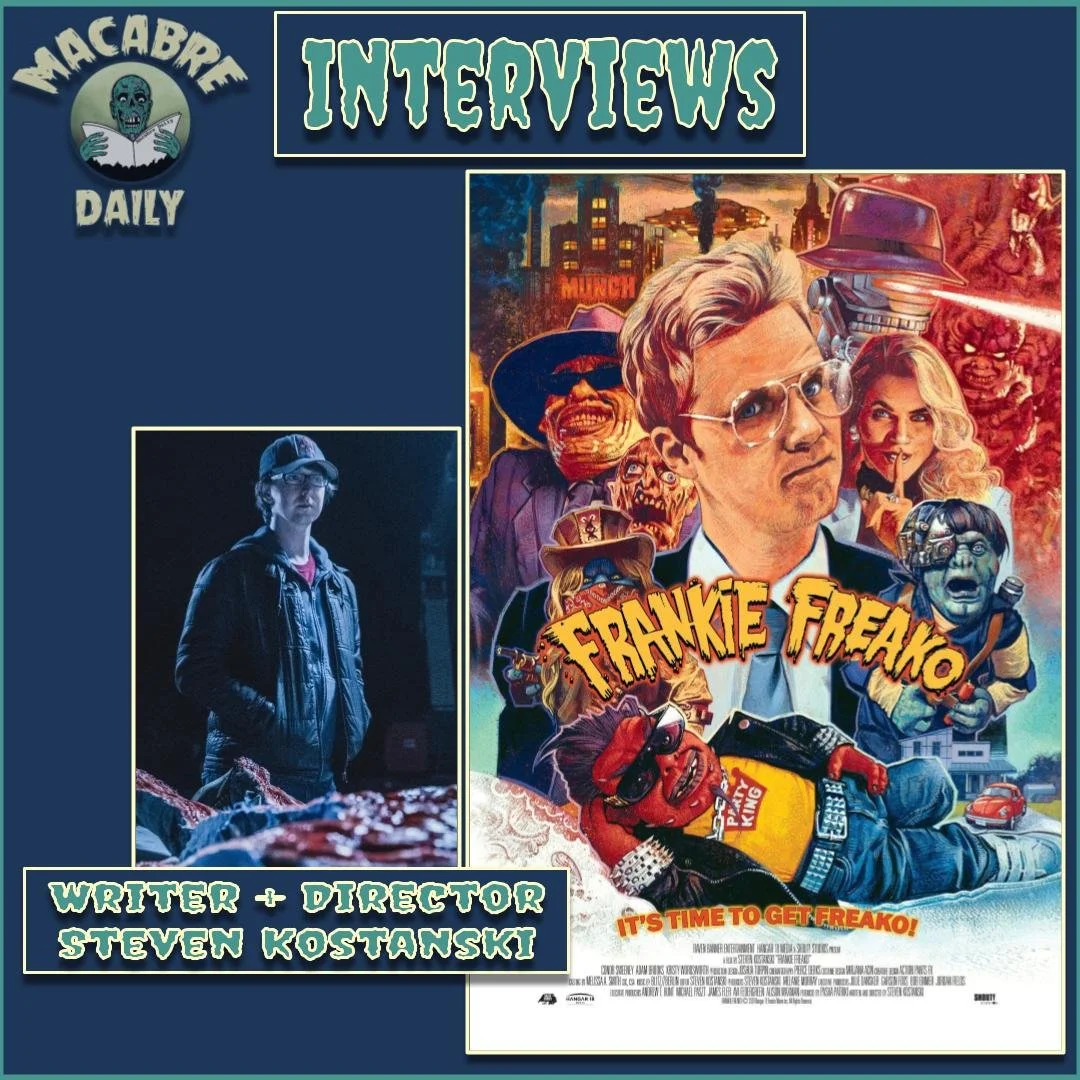 Steven Kostanski Discusses "FRANKIE FREAKO" (2024) And Brining Raunchy ...