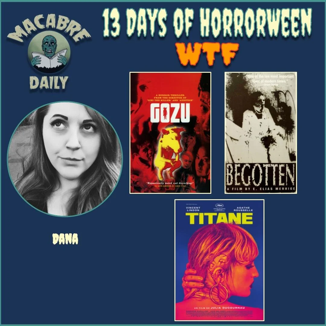 13 DAYS OF HORRORWEEN: WTF — Macabre Daily