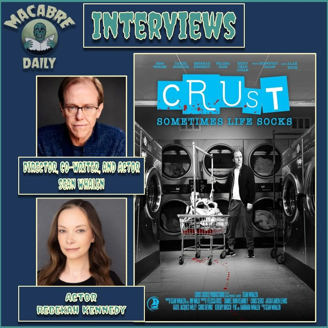 Sean Whalen And Rebekah Kennedy Air Their Sock Laundry Talking About "CRUST" (INTERVIEW ...