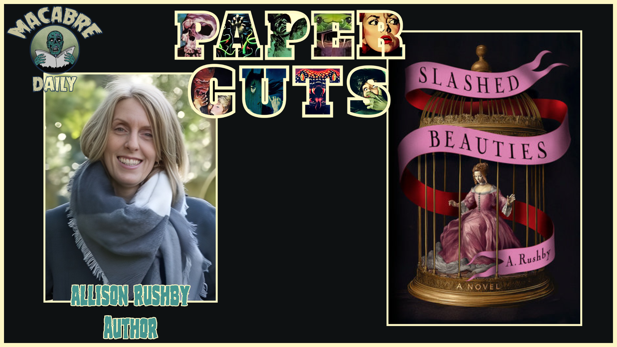 PAPER CUTS: Allison Rushby And The Anatomical Delight Of "SLASHED ...