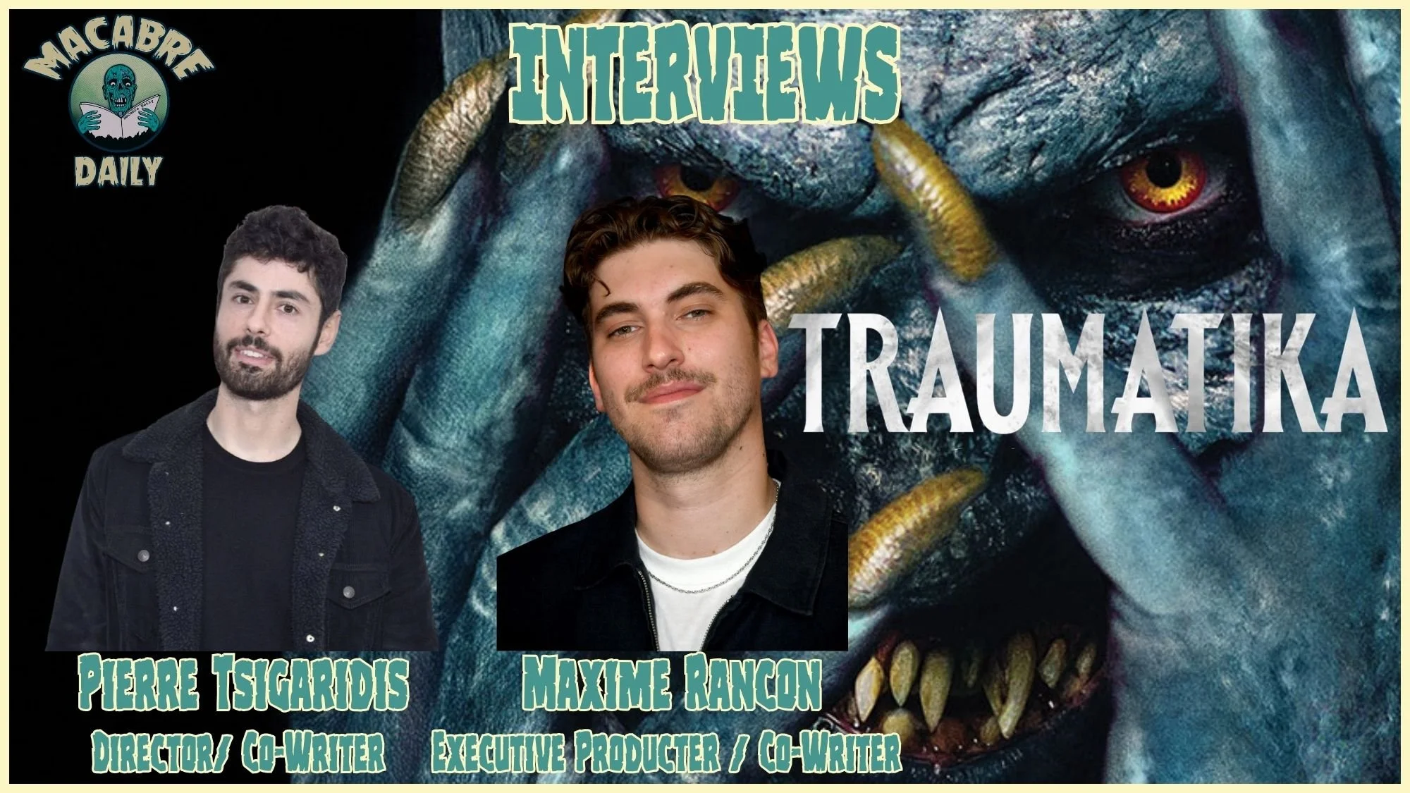"TRAUMATIKA" (2025) Filmmakers Share The Story Behind The Scares! (INTERVIEW) — Macabre Daily