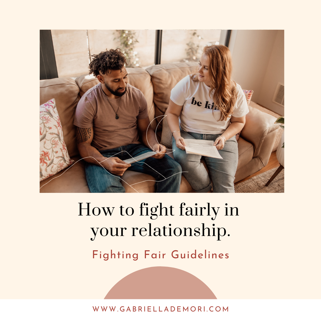 How to fight fairly as a couple | Fighting Fair Guide — Gabriella de ...