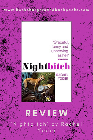 Review: ‘Nightbitch’ by Rachel Yoder (a startling novel about ...