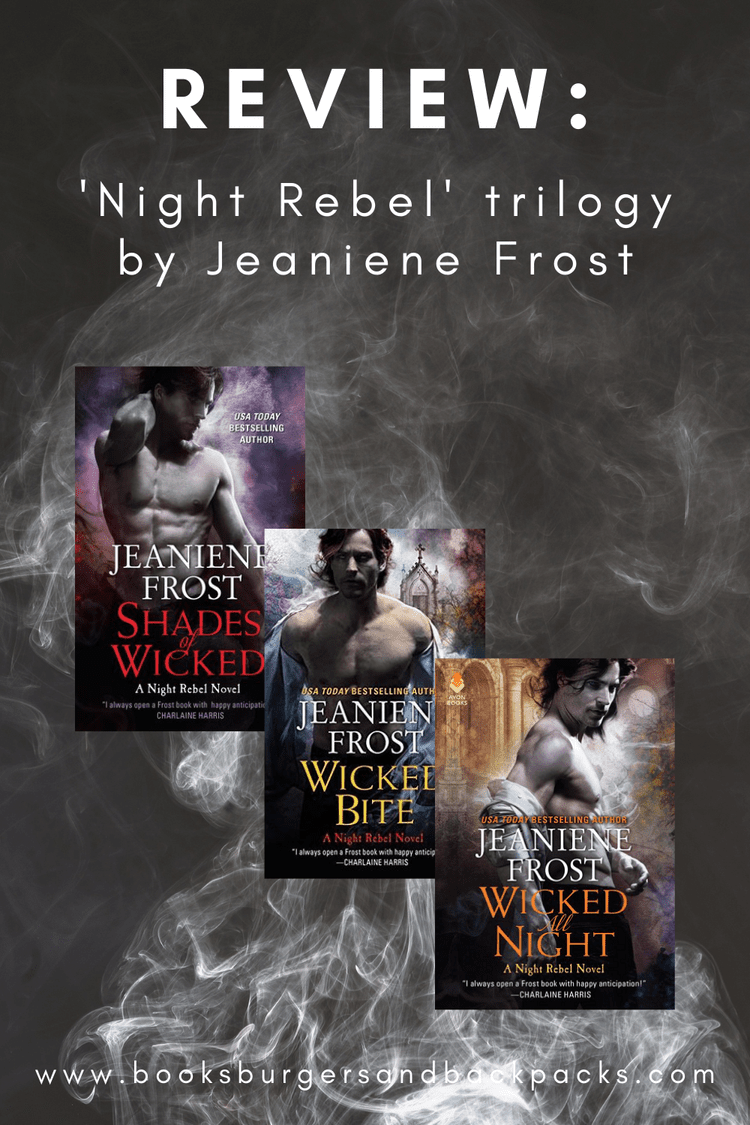 Review: 'Night Rebel' trilogy by Jeaniene Frost (vampires and demons ...