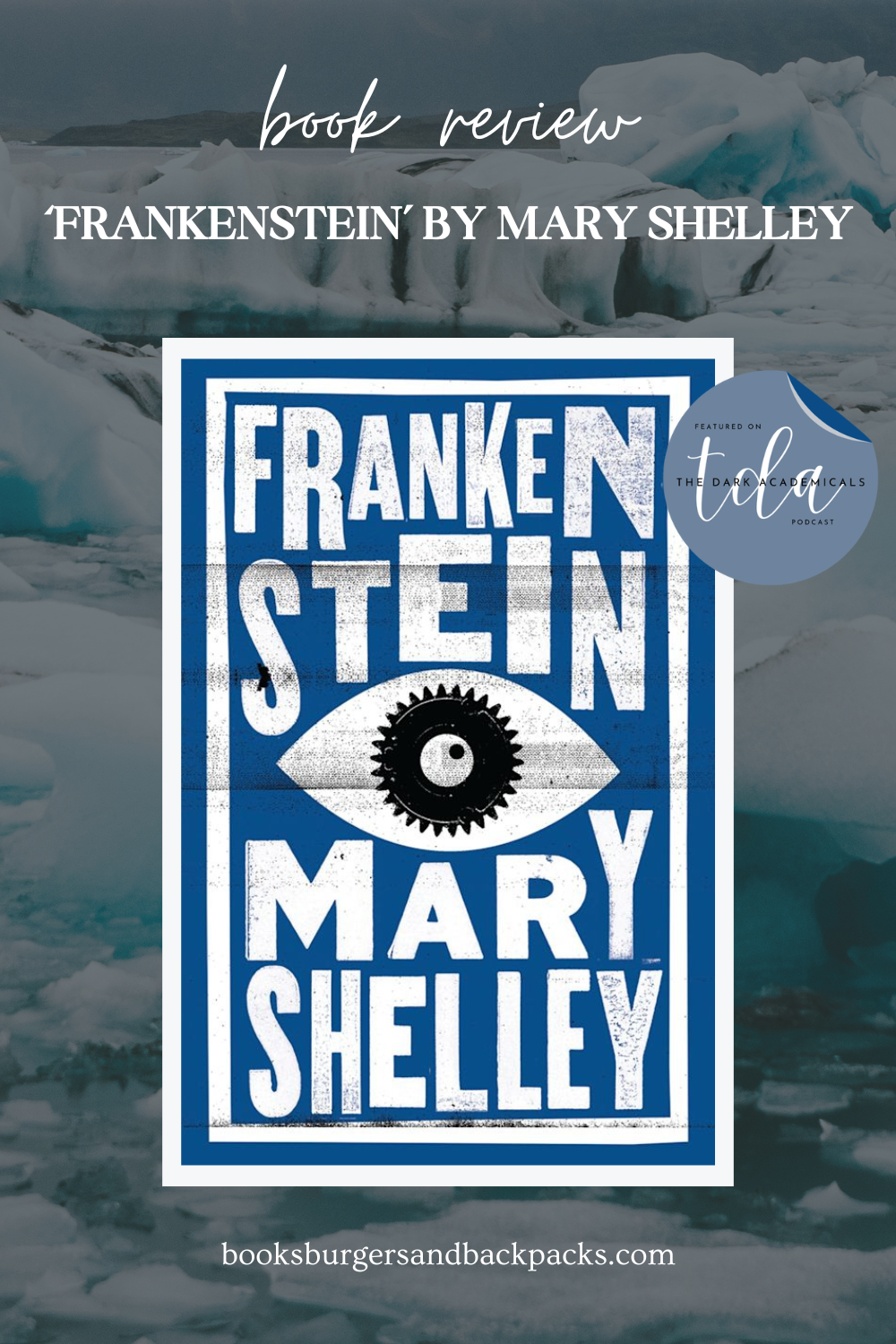 Book Review: ‘Frankenstein’ by Mary Shelley (the first ever sci-fi ...