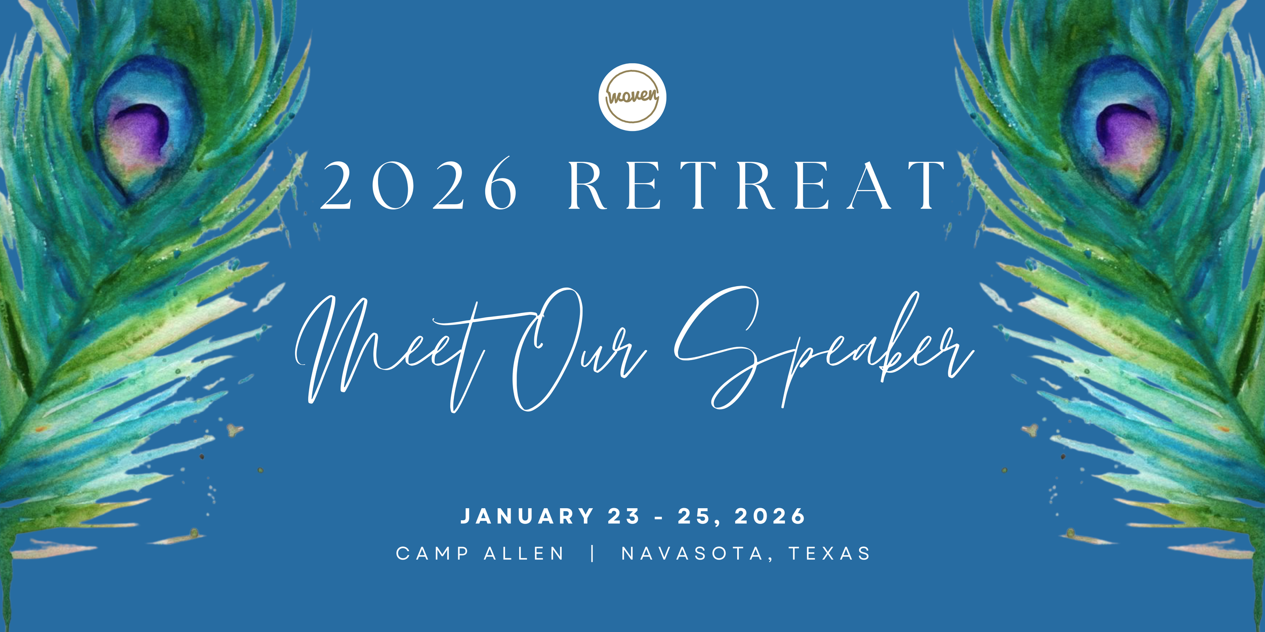 2026 Woven Retreat | Meet Our Speaker — Woven