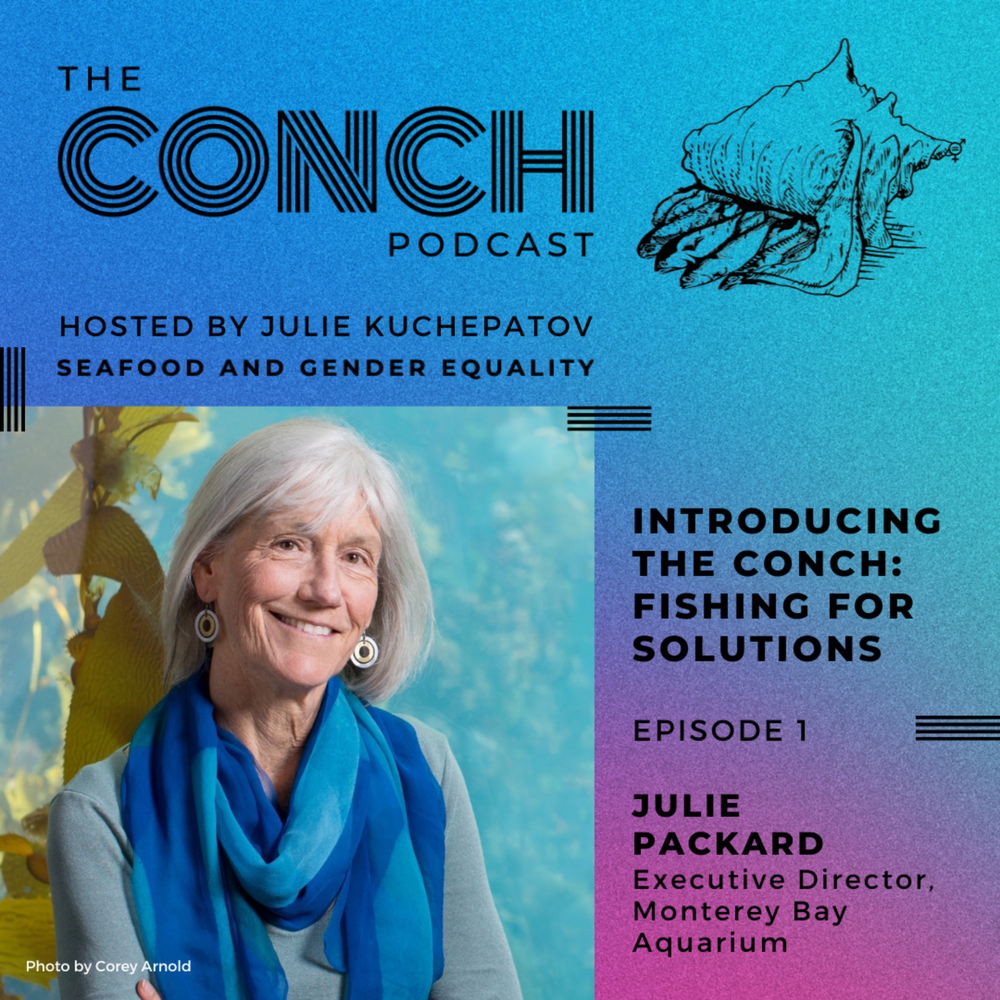 The Conch Podcast:Episode 1 — Seafood and Gender Equality