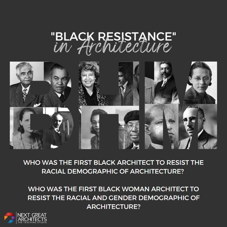 Black History in Architecture — Next Great Architects