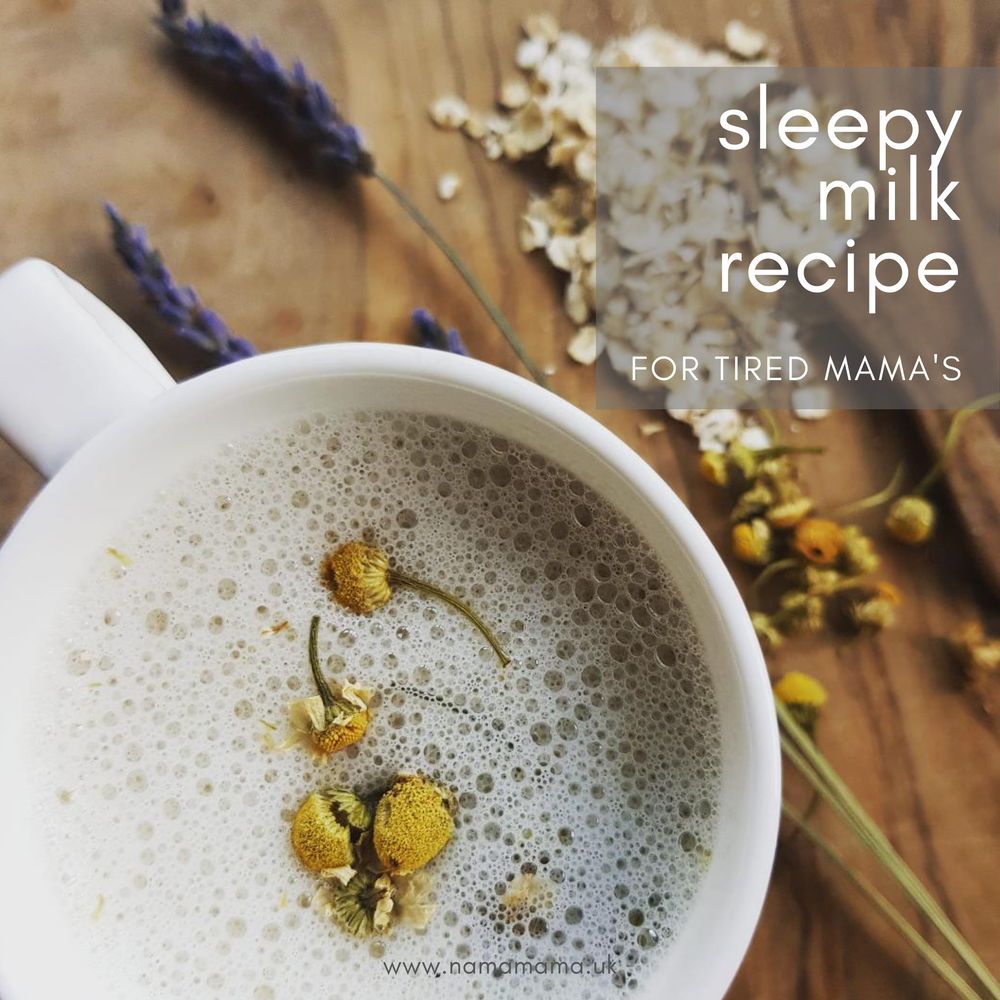 sleepy milk recipe for mama's — nama mama