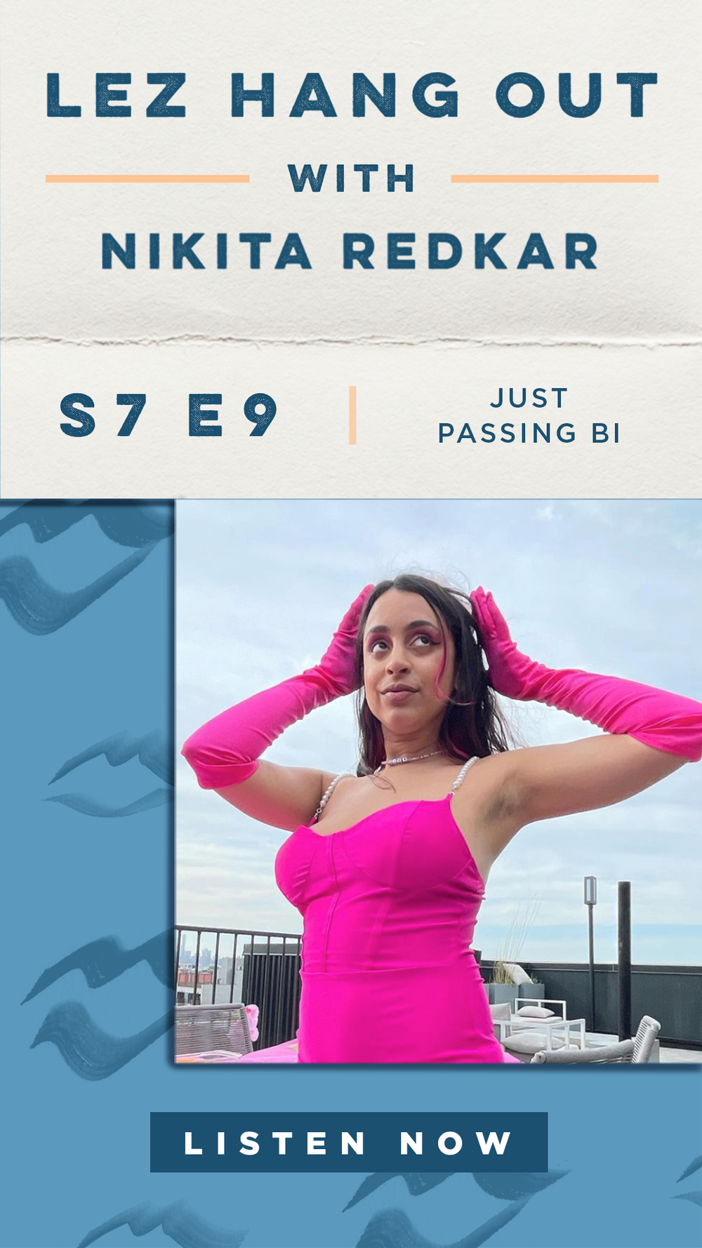 709: Just Passing Bi with Nikita Redkar — Lez Hang Out