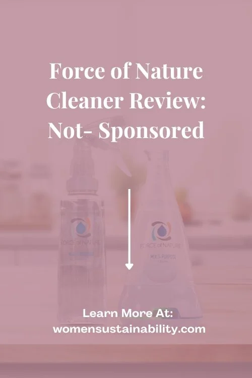 Force of Nature Cleaner: Honest (Non-Sponsored) Review