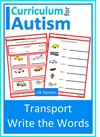 Transportation Words Cut & Paste Spell Sight Words Worksheets Autism ...