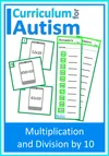 Multiply & Divide by 10 Large Print Worksheets Autism Special Education ...
