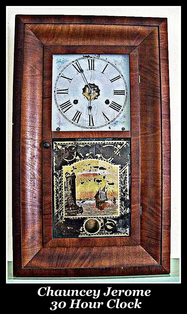 Chauncey Jerome 30 Hour Clock — Kingsland Manor