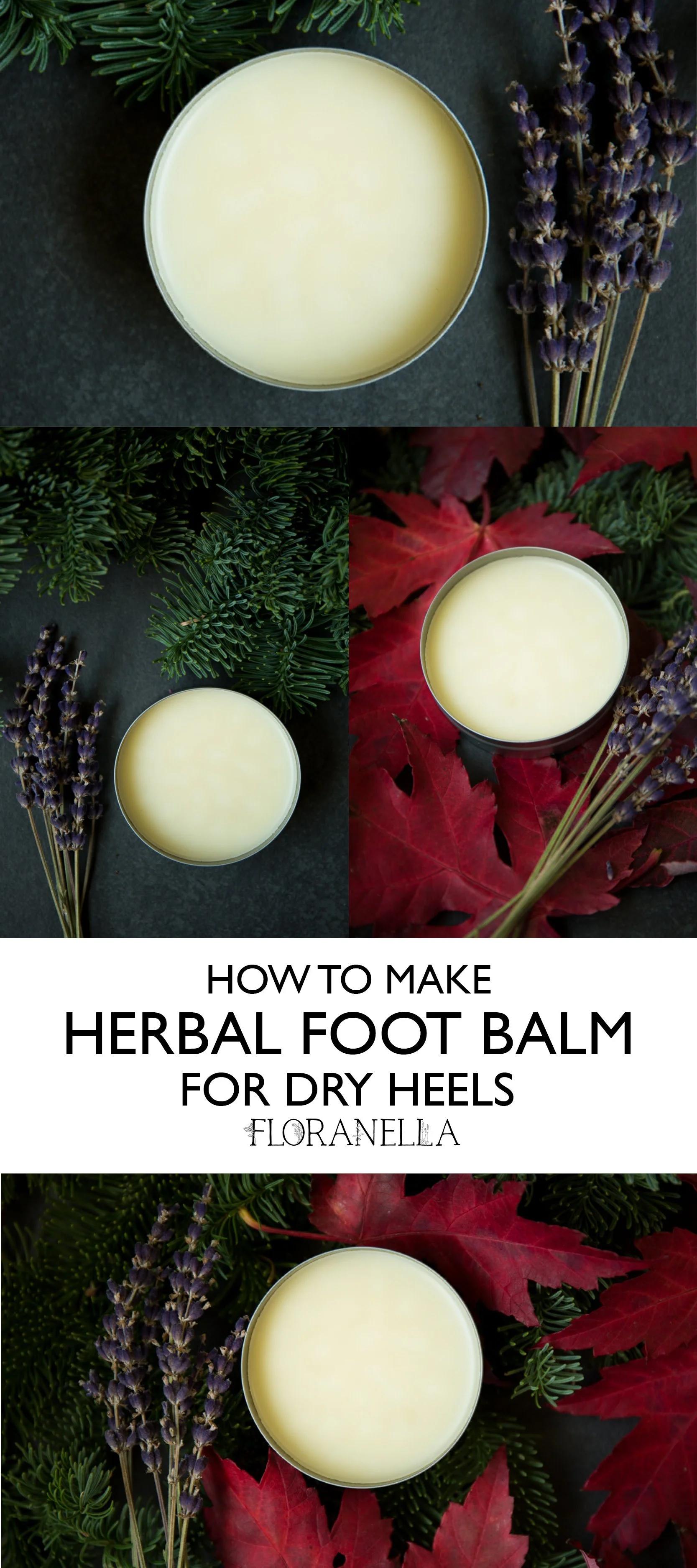 How to Make Foot Balm for Dry Heels — Floranella