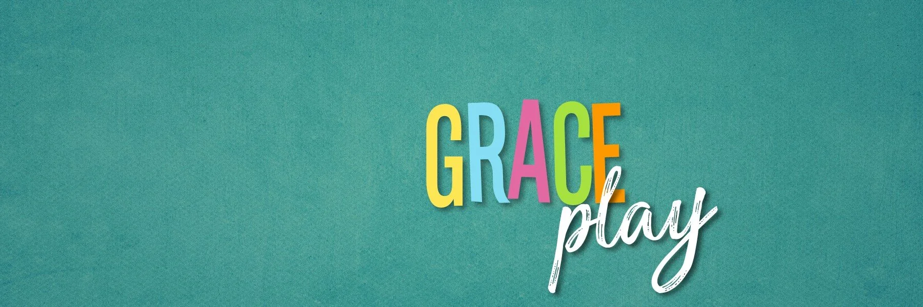 Grace Play — First Baptist Church Cache