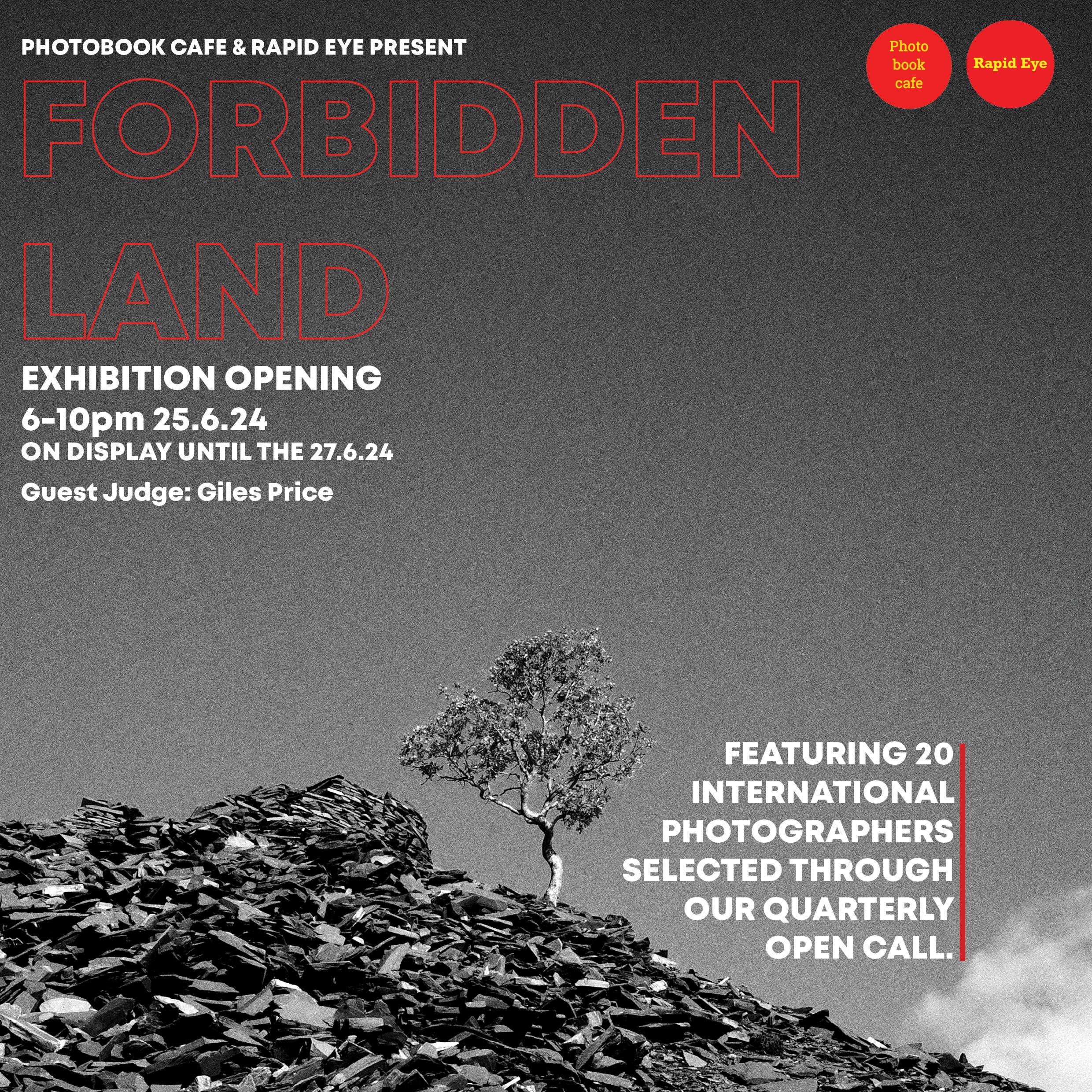 FORBIDDEN LAND EXHIBITION — photobookcafe