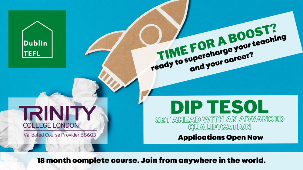 Trinity Dip TESOL Online or Blended — Dublin TEFL