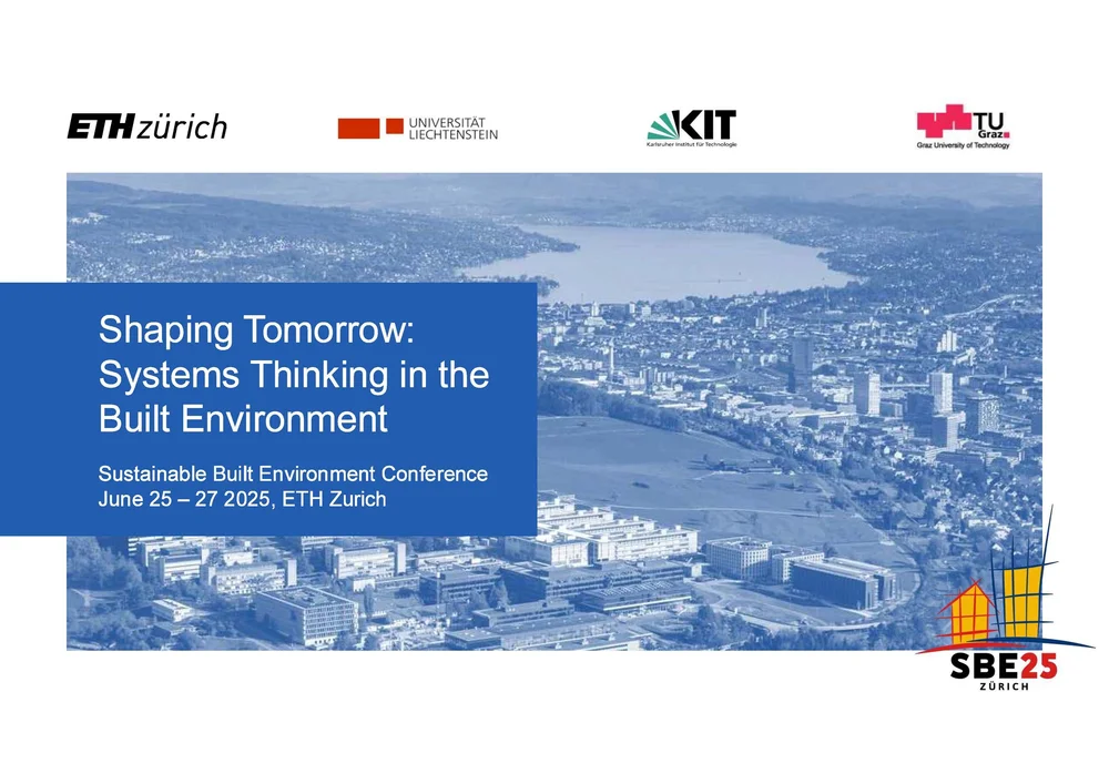 Call for Abstracts: Sustainable Built Environment Conference 2025, at ...