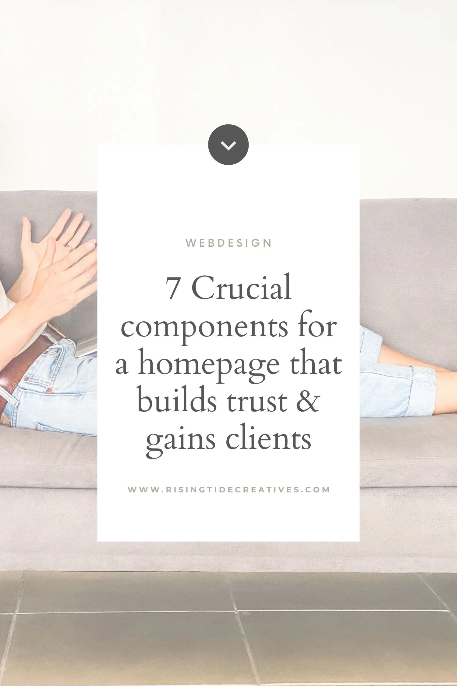 Homepage Design - 7 crucial components to build trust & gain clients