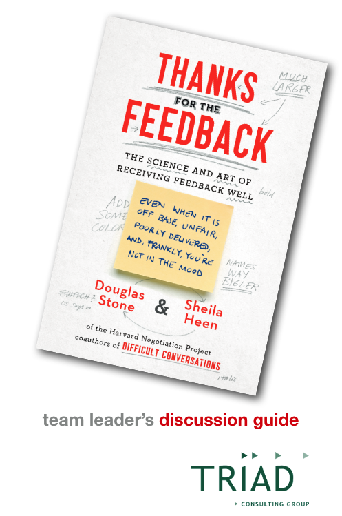 Feedback and Difficult Conversations Resources | Stone & Heen