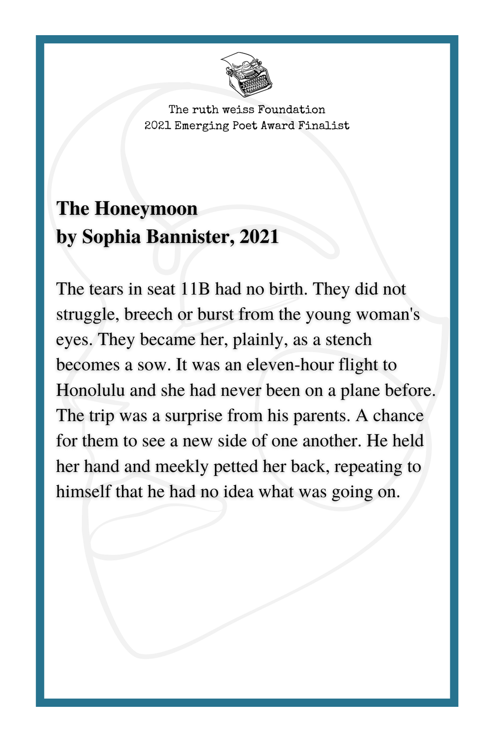 Emerging Poet Award Finalist: “The Honeymoon” by Sophia Bannister — the ...