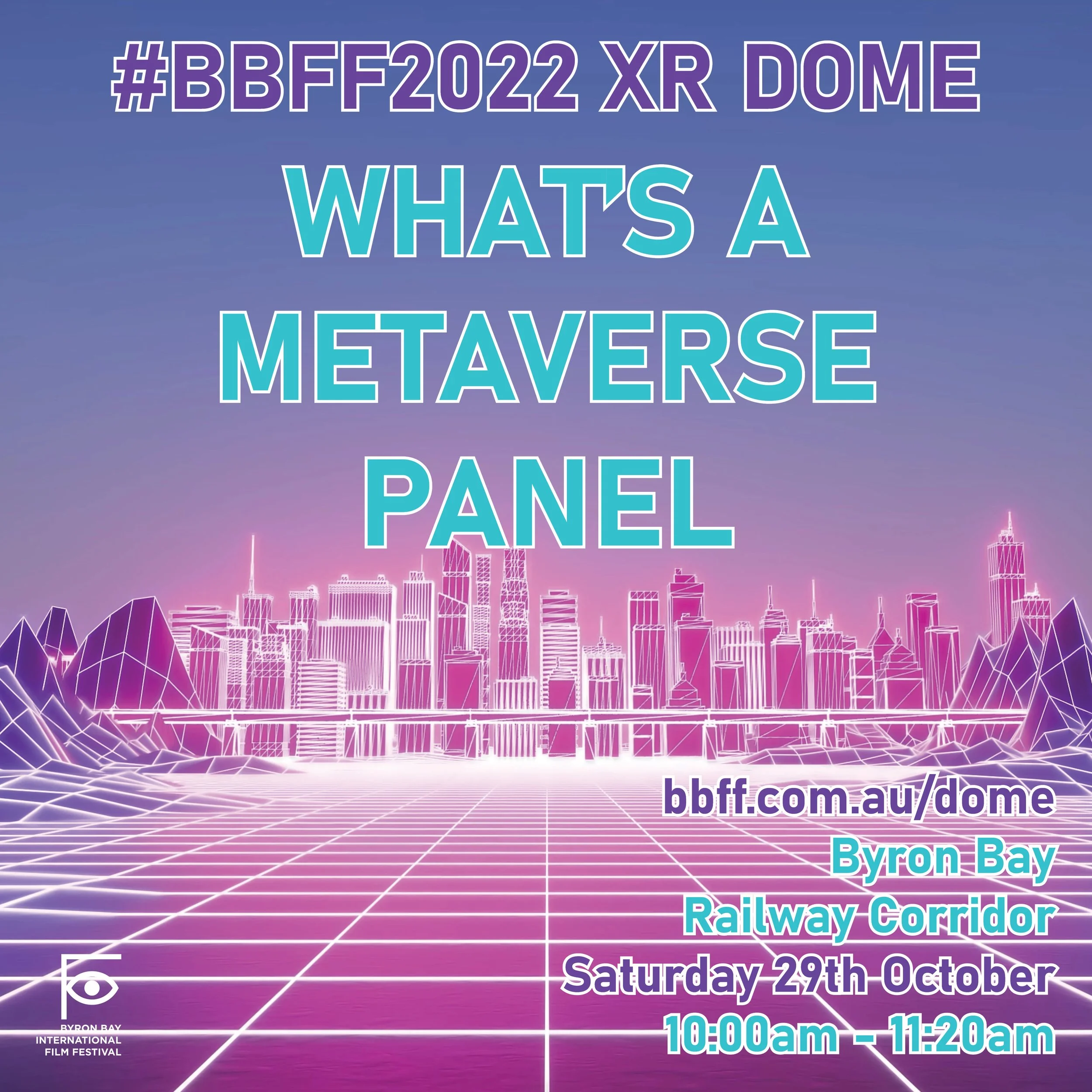 BBFF XR Dome | Saturday 29th October