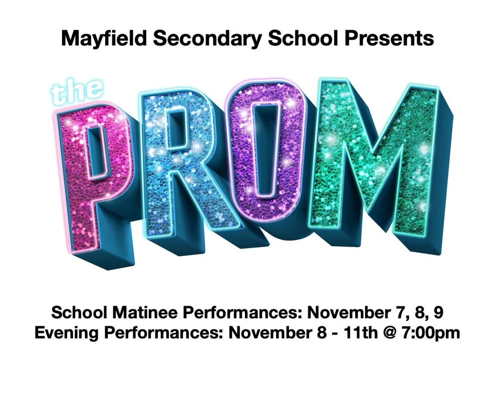 Mayfield SS presents: The Prom — Mayfield Arts