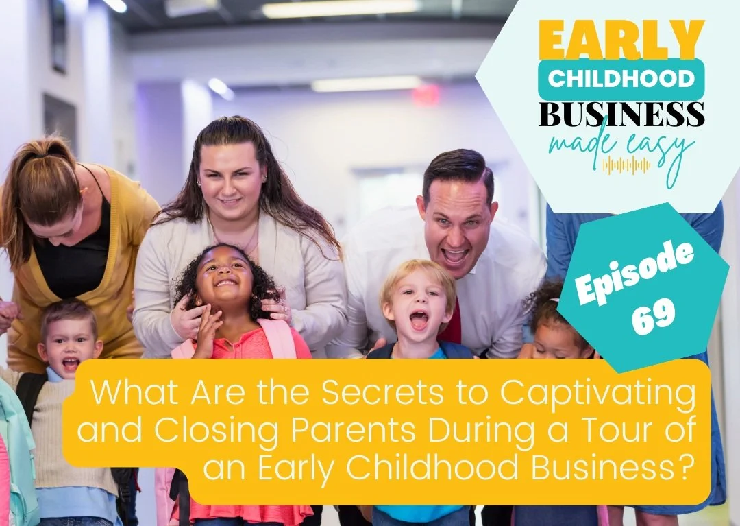 What Are the Secrets to Captivating and Closing Parents During a Tour ...